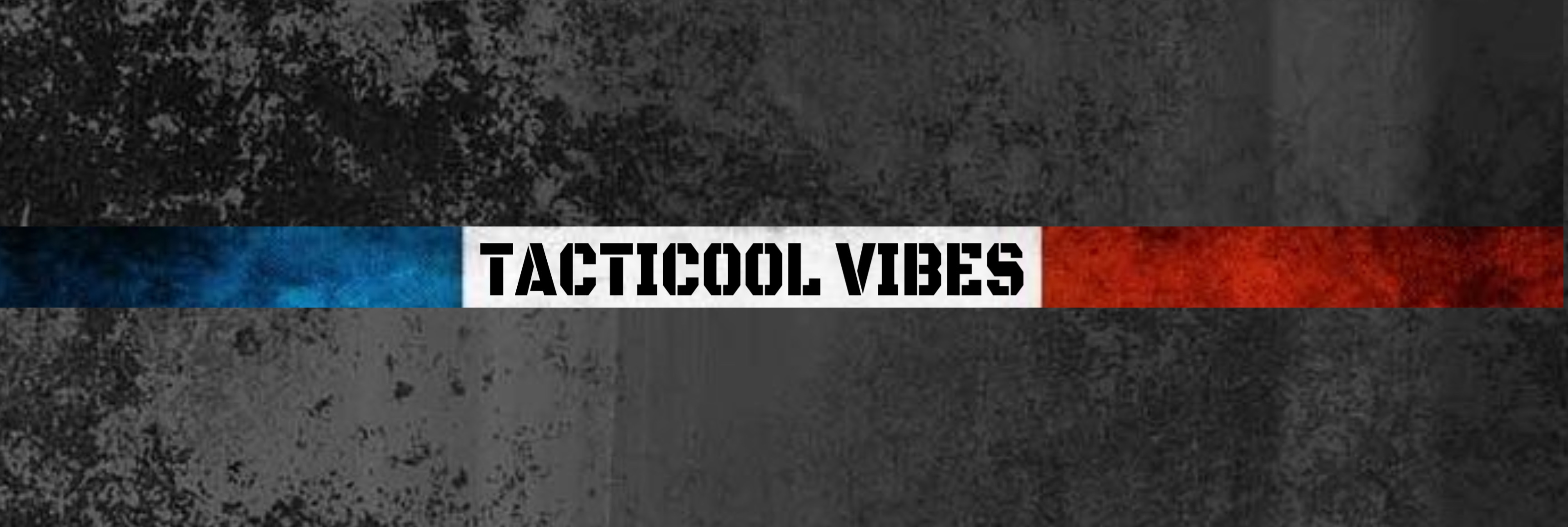 Tacticool Vibes